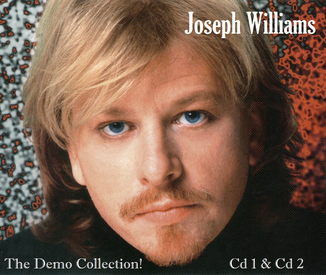 Epic Revolution: Joseph Williams - The Demo Collection (Cd 1 & Cd 2) (2001)