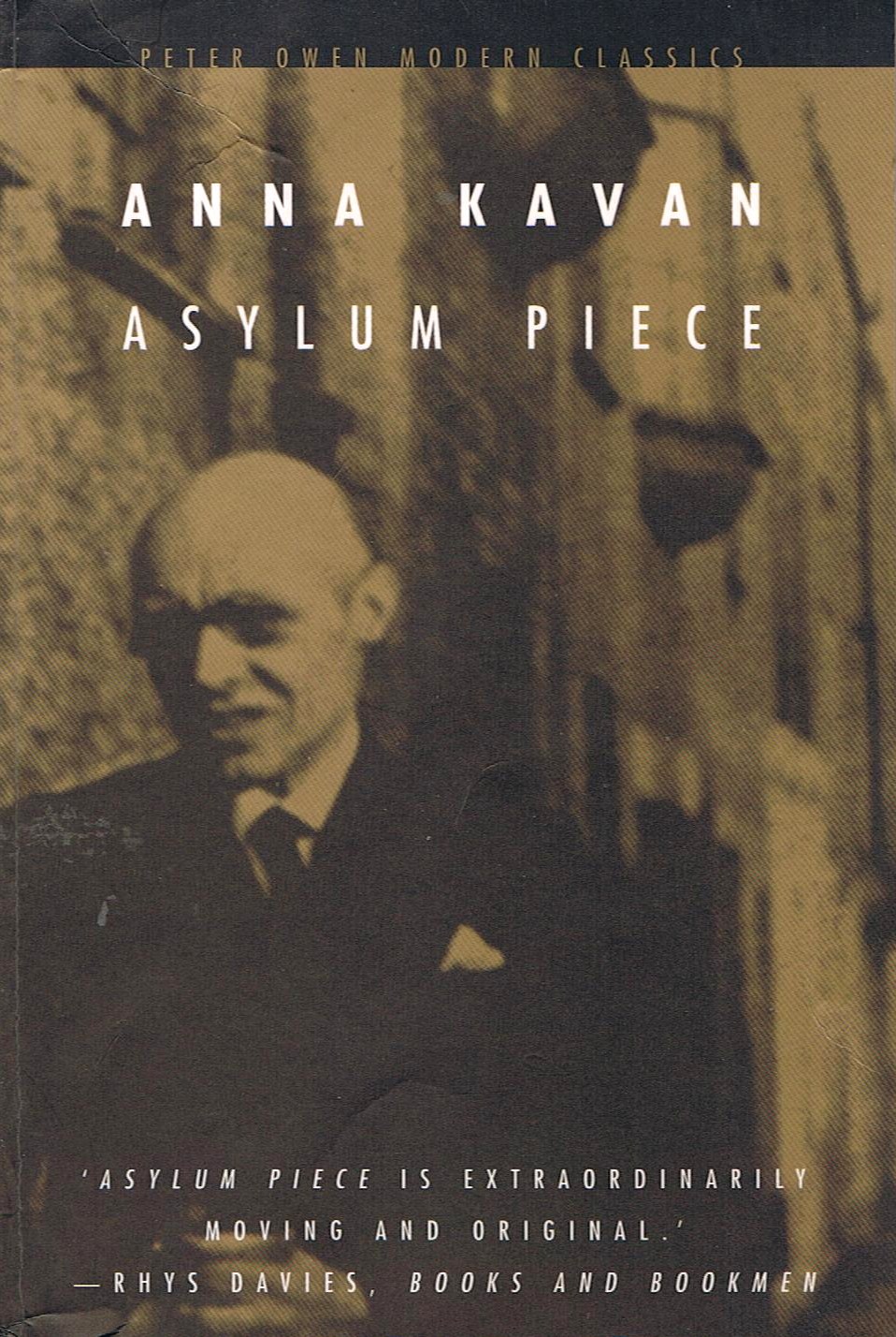 Dr Tony Shaw: Anna Kavan: Asylum Piece (1940)