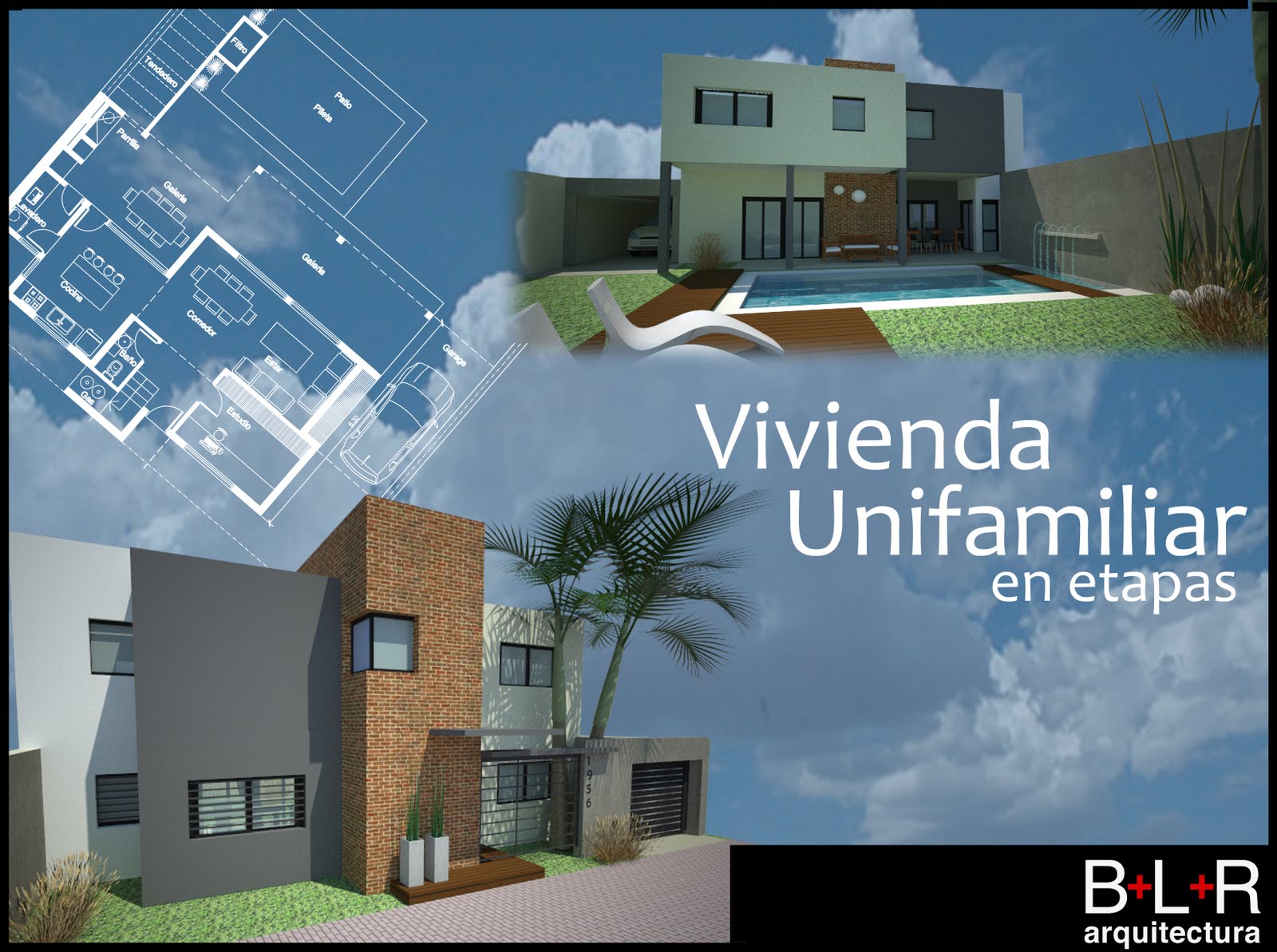 BLR arquitectura: Vivienda Unifamiliar