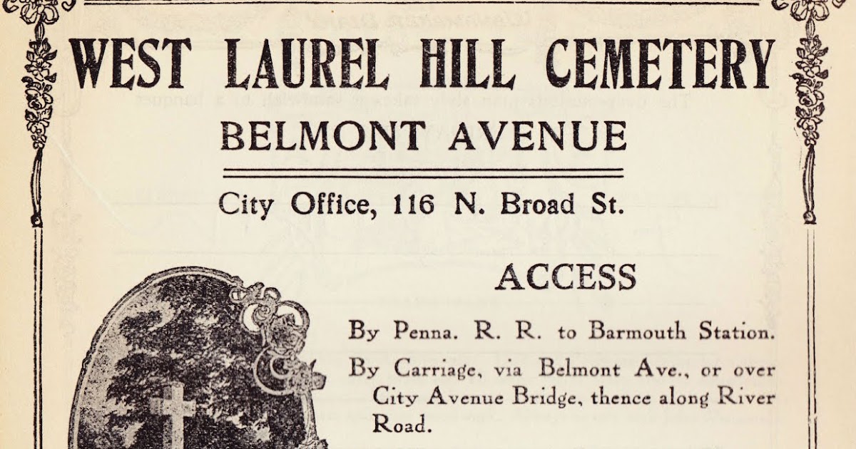 Papergreat: 1910 advertisement for West Laurel Hill Cemetery (Wanamaker ...