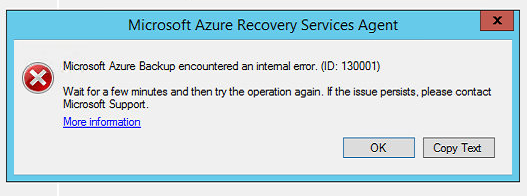 Microsoft Azure Backup encountered and internal error. (ID: 130001)