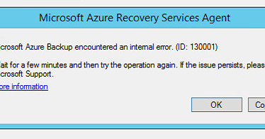Microsoft Azure Backup encountered and internal error. (ID: 130001)