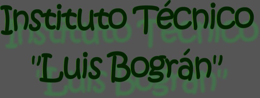 Instituto Técnico Luis Bográn