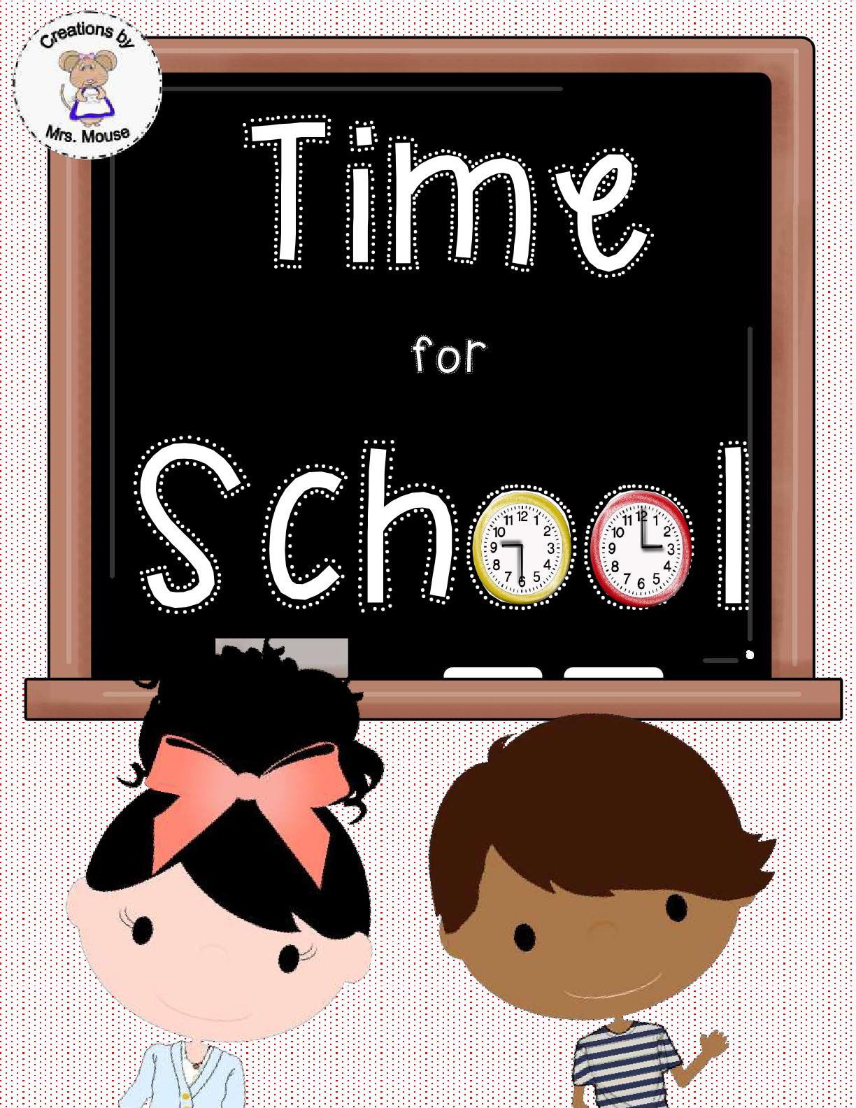 Creations by Mrs. Mouse: Time for School Printable