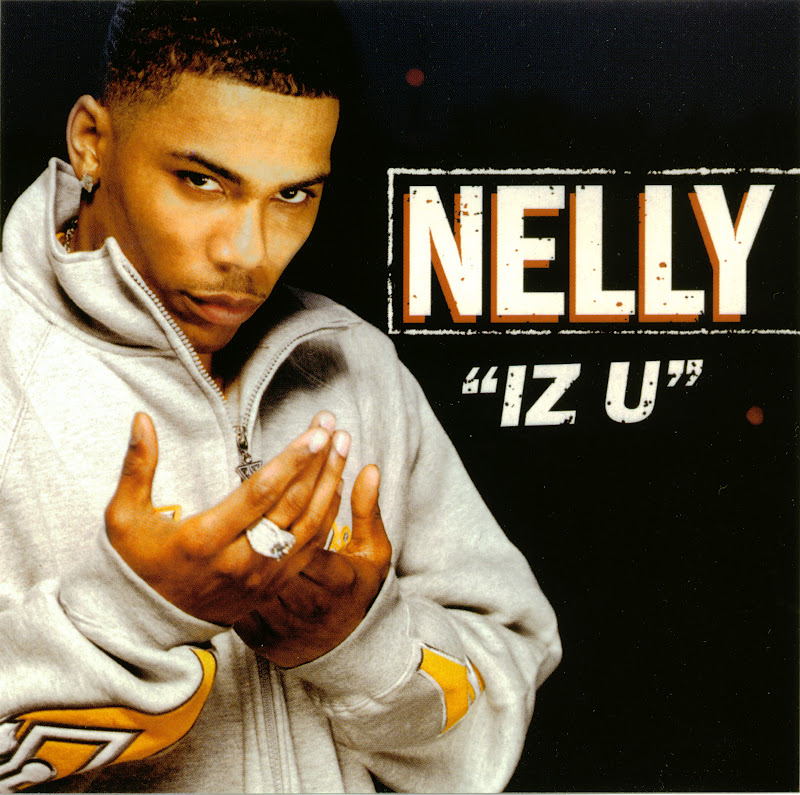 Promo, Import, Retail CD Singles & Albums: Nelly - Iz U - (Promo CD ...