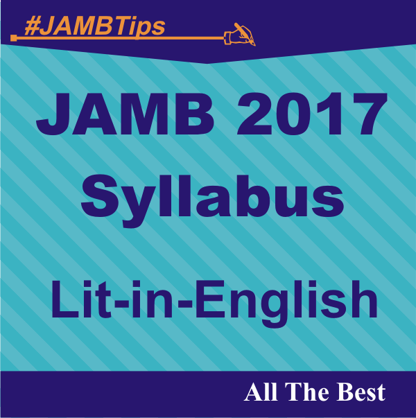 JAMB 2017 Syllabus Literature In English Admission Support With Tony