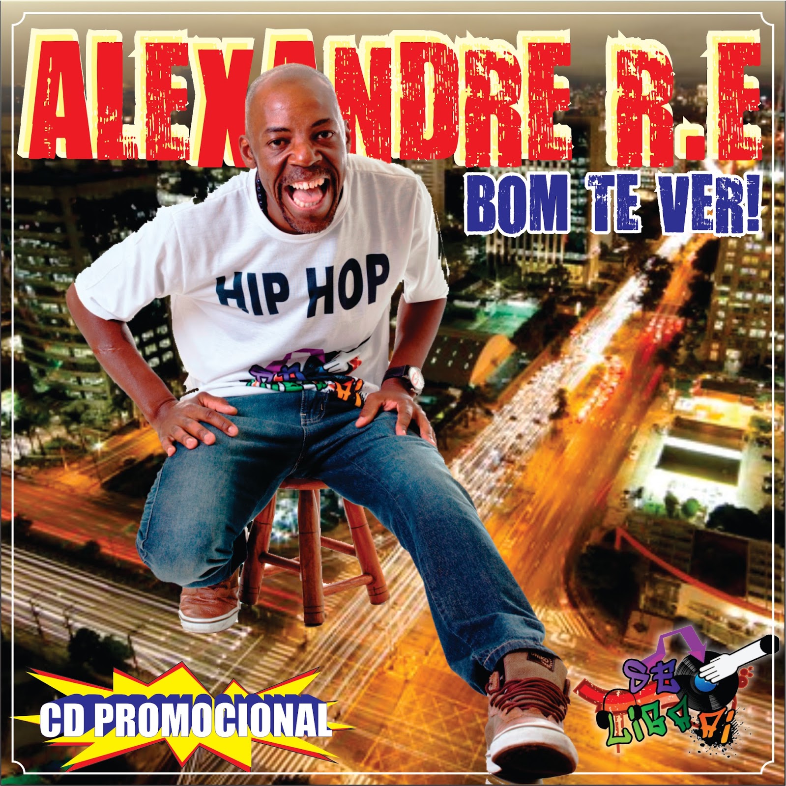 "BOM TE VER" com ALEXANDRE RE