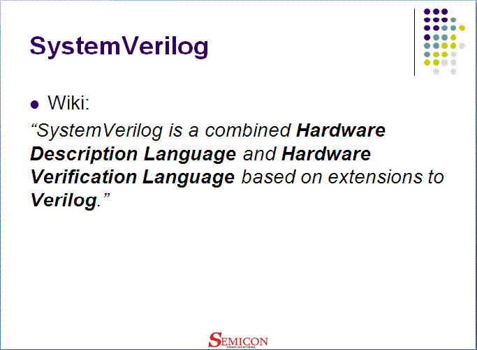 System Verilog - Semicon IC Design: tháng 11 2013