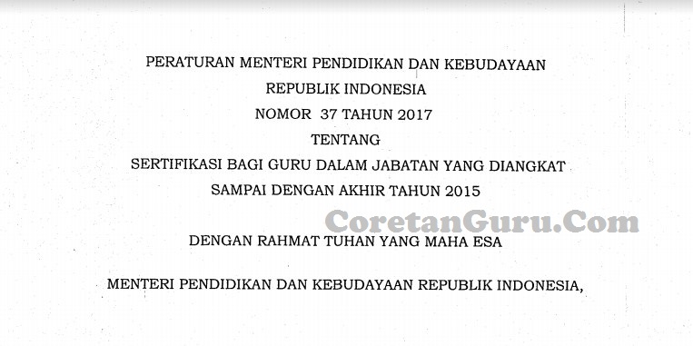Syarat Sertifikasi Terbaru Berdasarkan Permendikbud Nomor 37 Tahun 2017 ... Syarat Sertifikasi Terbaru Berdasarkan Permendikbud Nomor 37 Tahun 2017 ...