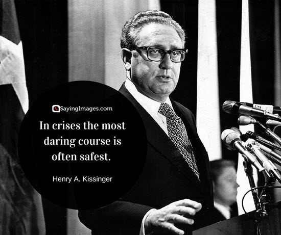 Quote from Henry A. Kissinger