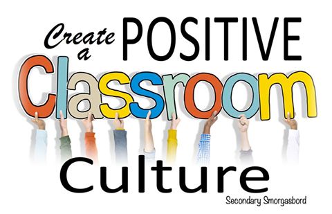 Creating a Positive Classroom Culture - Leah Cleary