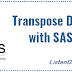 SAS : PROC TRANSPOSE with Examples
