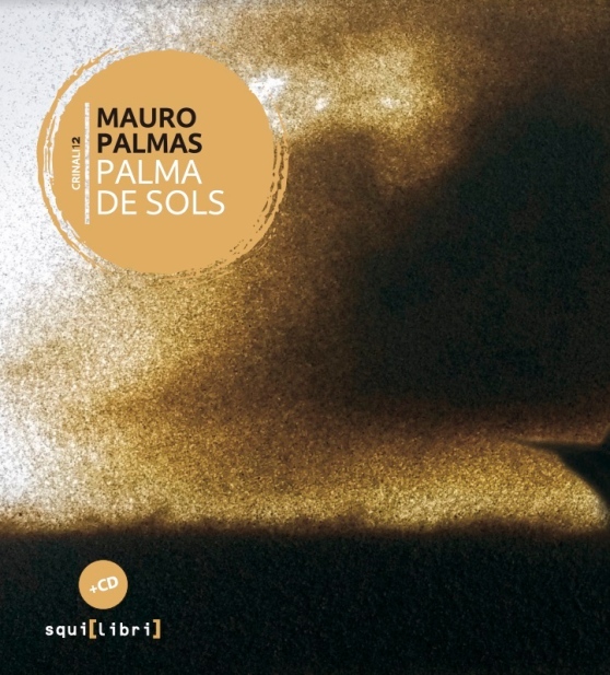 Mauro Palmas – Palma de Sols (SquiLibri, 2018)