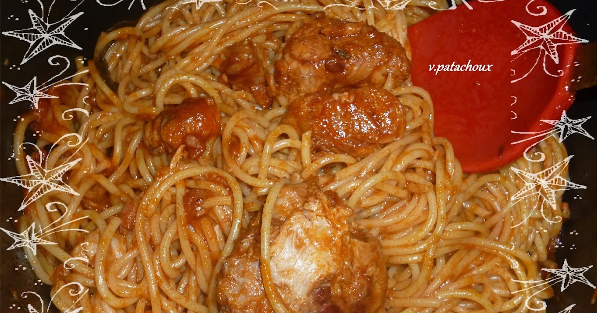 v.patachoux: spaghetti à la rouelle de maman ( version cookeo)