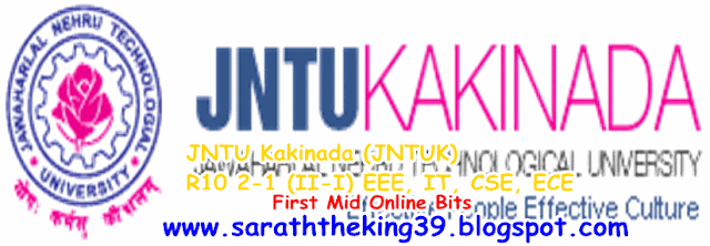 JNTU Kakinada (JNTUK) R10 2-1 (II-I) EEE, IT, CSE, ECE First Mid Online ...