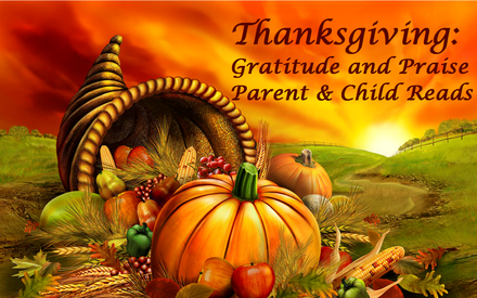 Giving Thanks Through Books ~ Suggestions for Parents and Children