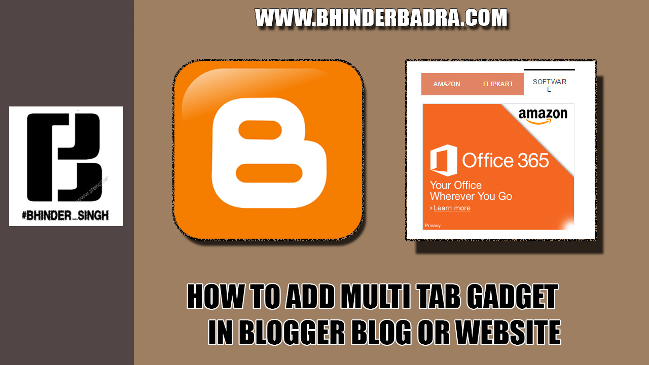 How To Add Multi Tab Gadget In Sidebar With Blogger Website #Bhinderbadra | Bhinder Badra ...
