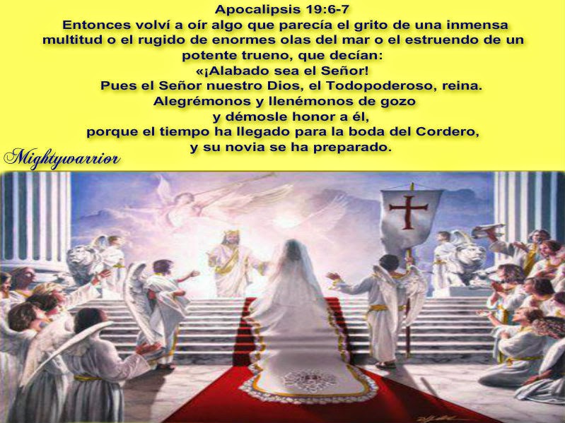 JESUS PODEROSO GUERRERO: Apocalipsis 19:6-7~~~ "Alabado sea el Señor