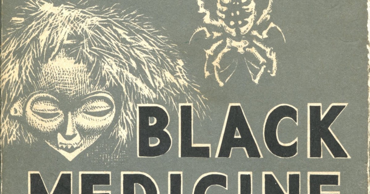Tellers of Weird Tales: Weird Tales Books-Black Medicine by Arthur J. Burks