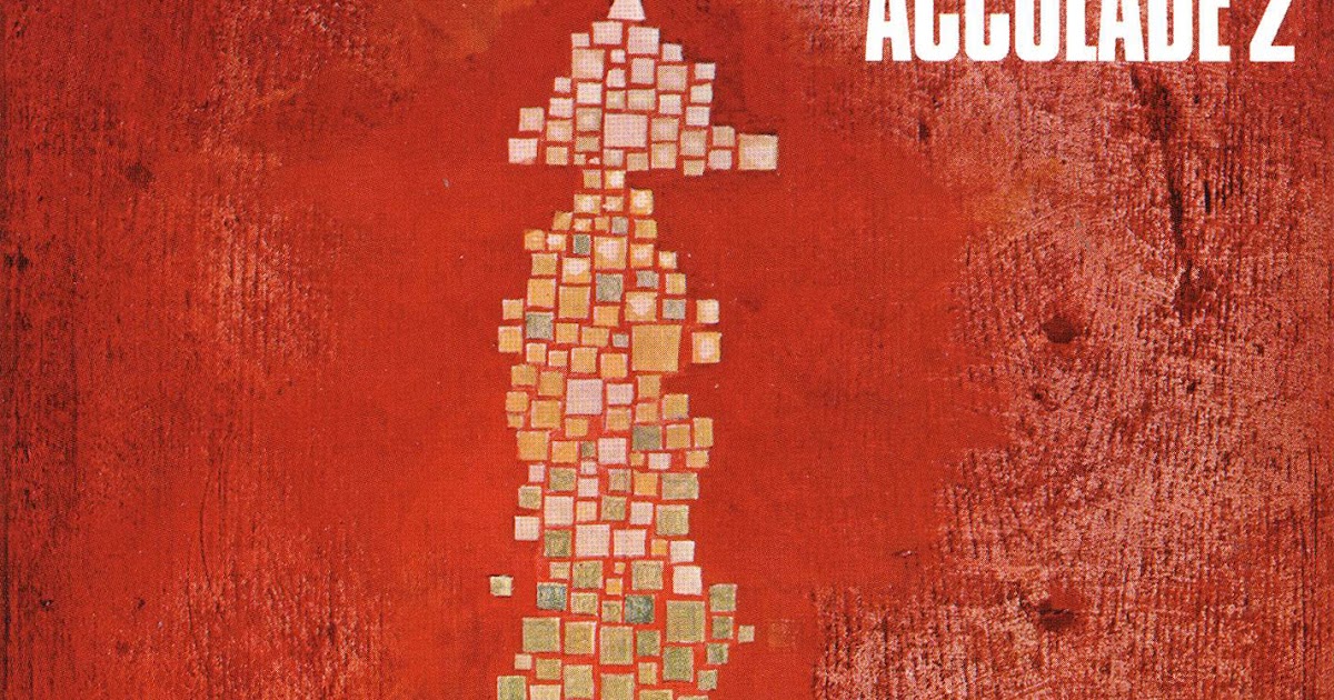 Darius, Don't You Get The Feelin: Accolade - Accolade II (Rare Folk ...