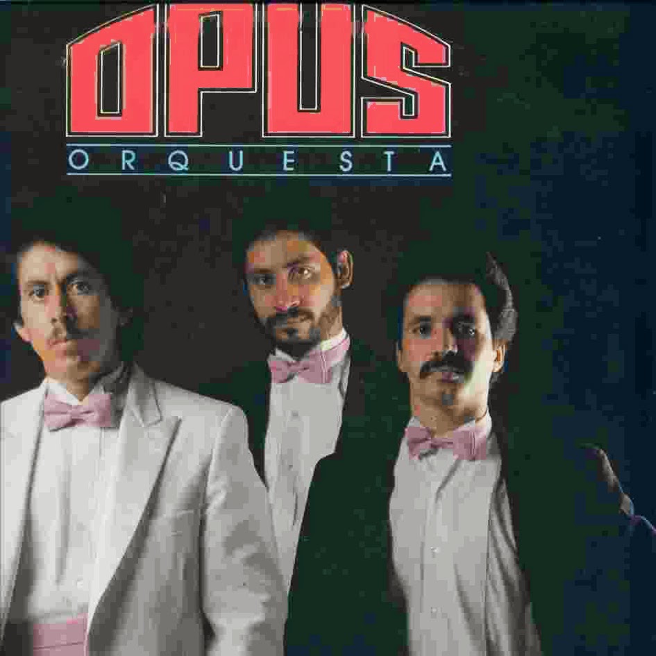 La Salsa Romantica de Sebas: Orquesta opus - quiero mas 1990