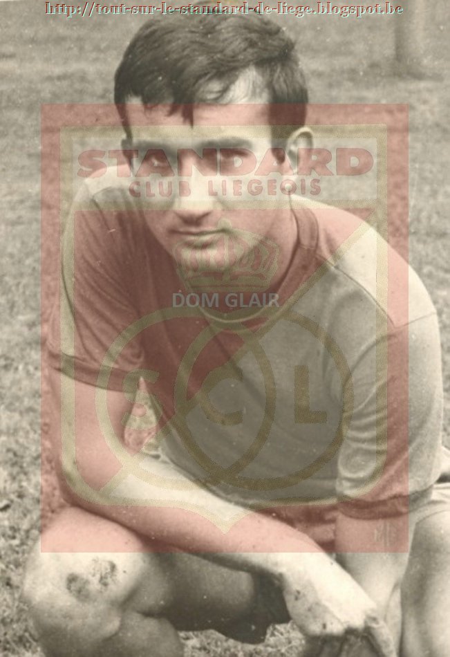 Le Standard de Liège d'hier à aujourd'hui: Roger CLAESSEN dit "Roger la ...