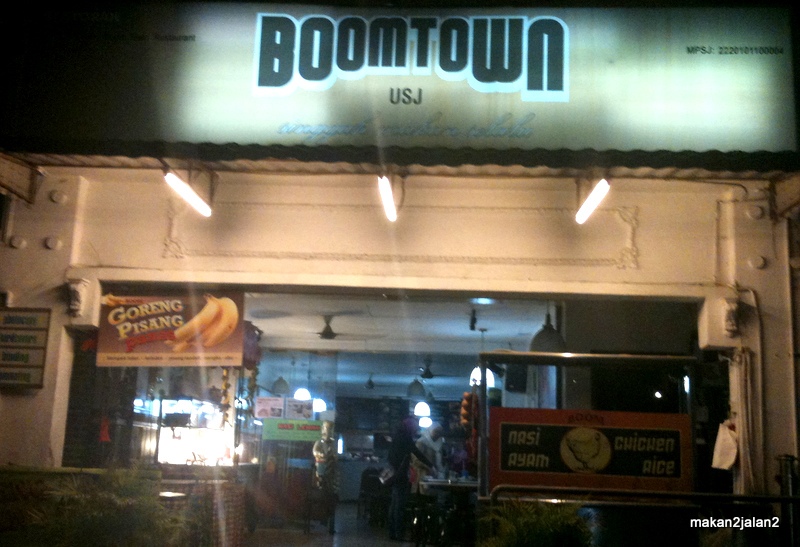 MAKAN2-JALAN2: Restoran Boomtown @ USJ, Subang