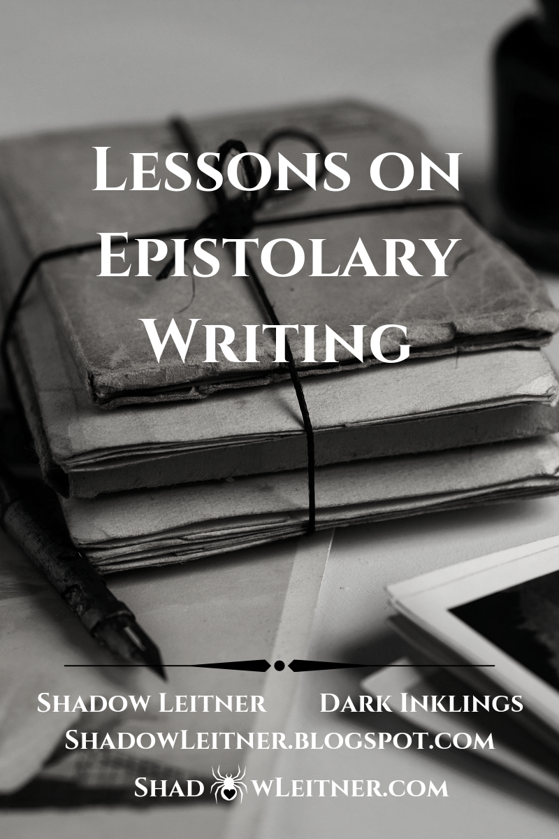 Dark Inklings: Lessons on Epistolary Writing
