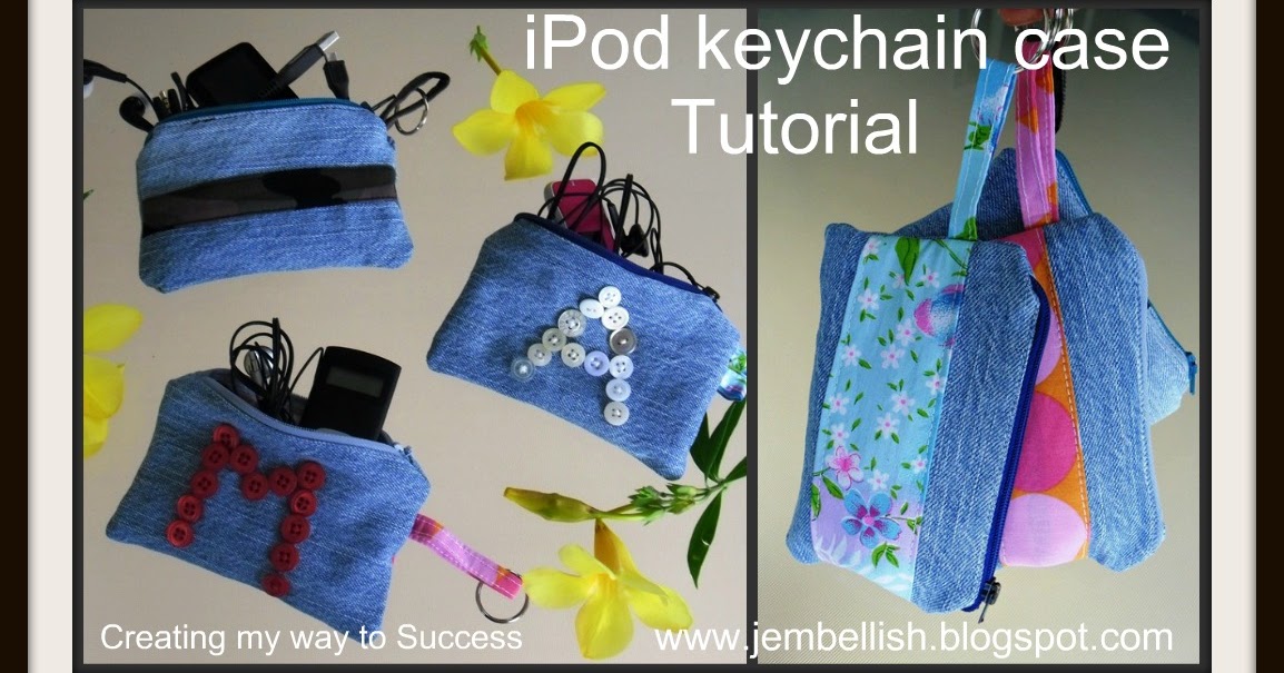 Creating my way to Success: iPod keychain case tutorial
