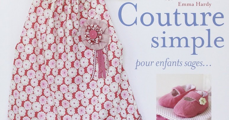 Diy: Couture Facile 25 modèles de patron Bettinael.Passion.Couture.Made ...