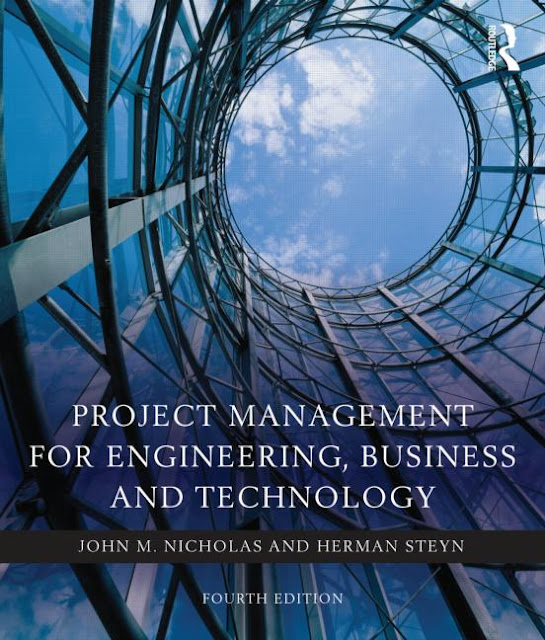 PROJECT MANAGEMENT FOR ENGINEERING, BUSINESS AND TECHNOLOGY, John M ...