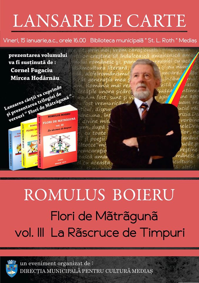 Astăzi: Romulus Boieru lansează volumul 3 al trilogiei „Flori de ...