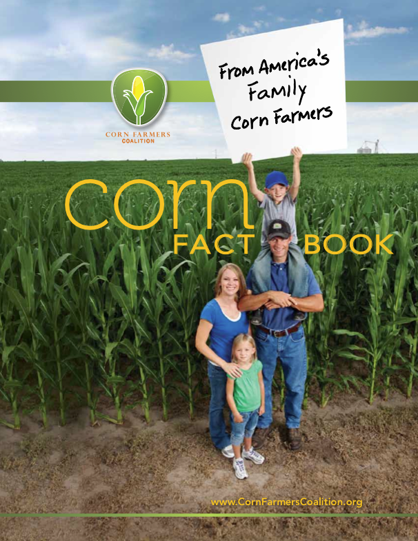 Nebraska Corn Kernels: Corn Farmers Coalition produces Corn Fact Book