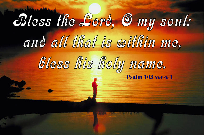 Share My Journey: Psalm 103 verse 1