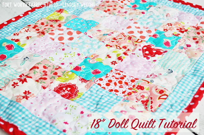 Fort Worth Fabric Studio: 18" Doll Quilt Tutorial