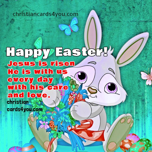 Have a Happy Easter. Christian Quotes | Christian Cards for You