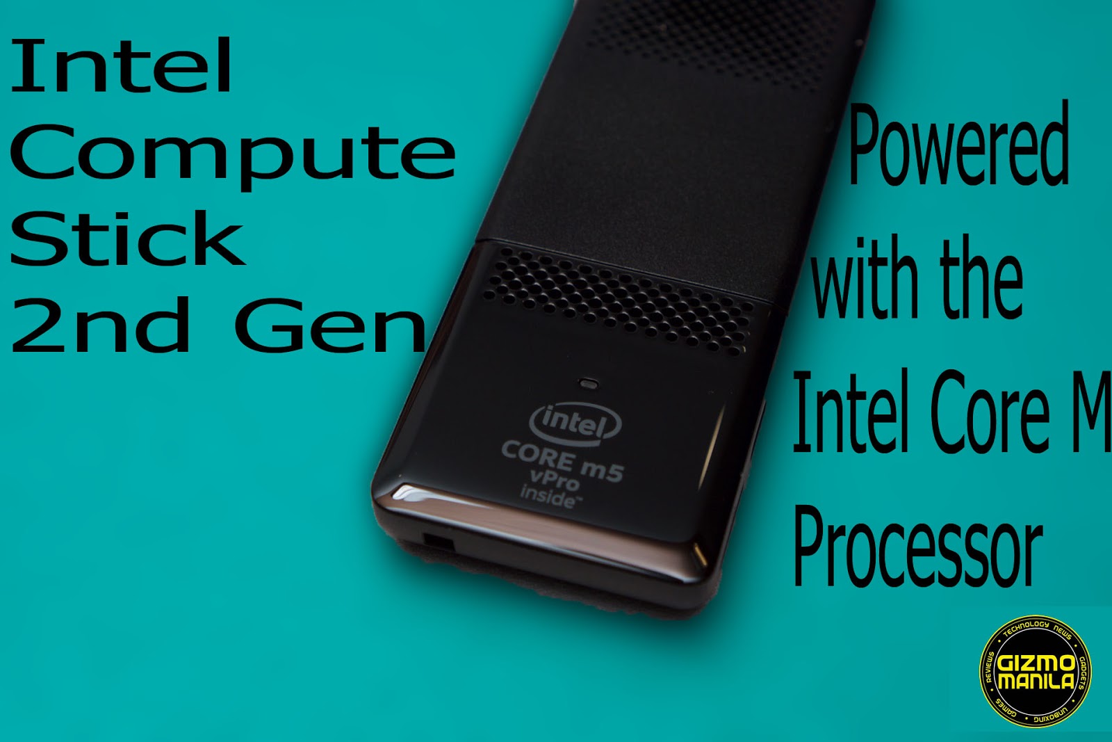 2nd Gen Intel Compute Stick to be release in the Philippines - Gizmo Manila