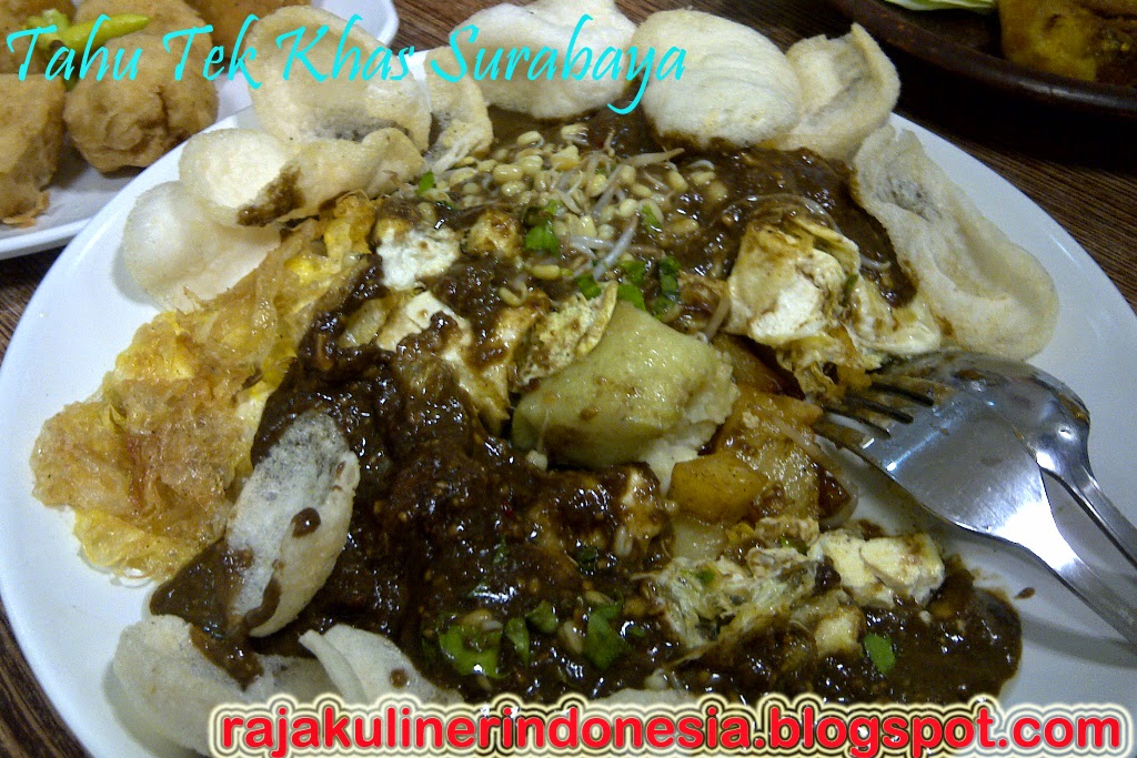 Asal - usul dan Resep Tahu Tek Khas Surabaya | KEKAYAAN KULINER INDONESIA