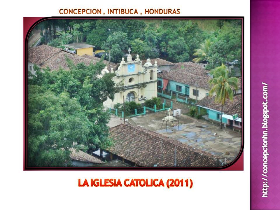 Concepción Intibuca / Honduras