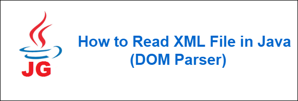 How To Read Xml File In Java Dom Parser