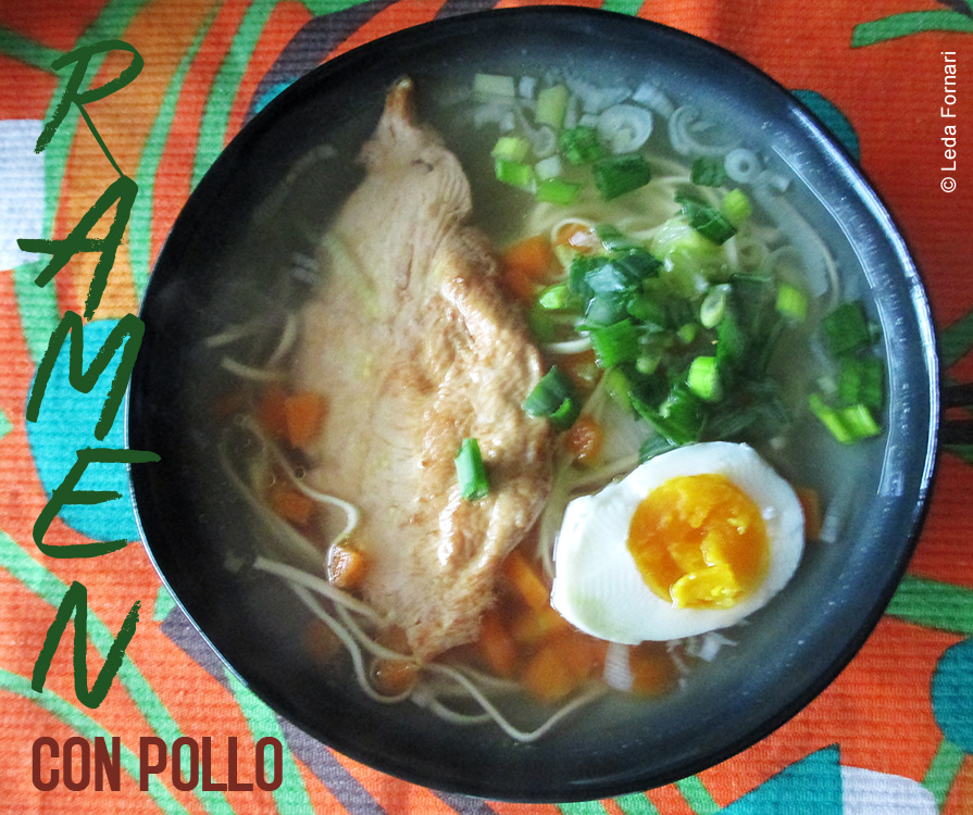 Leda Fornari's World: Ramen con pollo