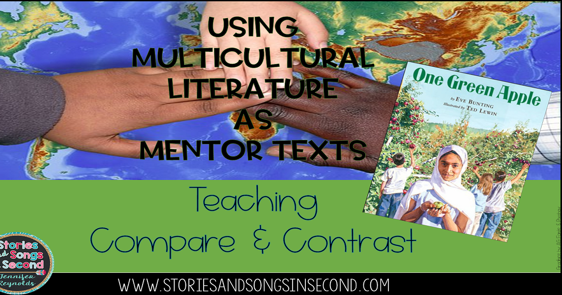 Using Multicultural Literature as Mentor Texts | Stories and Songs in ...
