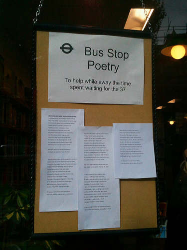Tired of London, Tired of Life: Read some bus stop poetry
