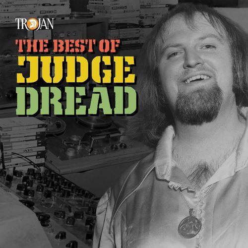 THE BEST OF JUDGE DREAD (2017) | Your Musical Doctor | Reggae Download