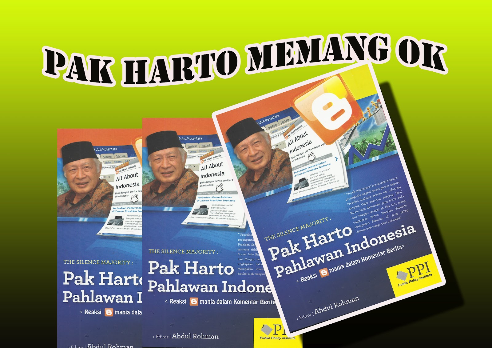 UNIQUE COLLECTION-INDONESIA BOOK: PAK HARTO PAHLAWAN INDONESIA