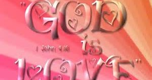 What's On My Heart Today...: God Is Love