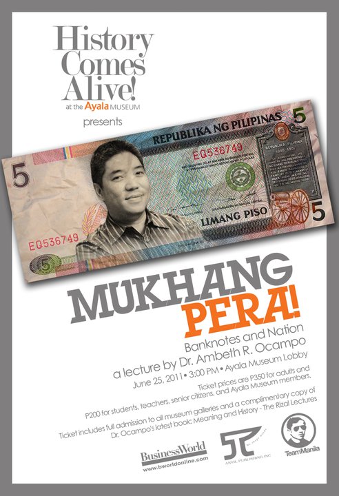 Philippine Historical Association: Ambeth Ocampo's History Comes Alive ...