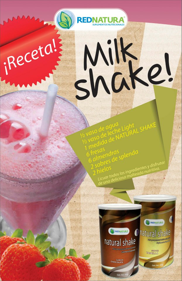 REDNATURA ZONA SUR: UNA DELICIOSA MALTEADA... Natural Shake... Rednatura