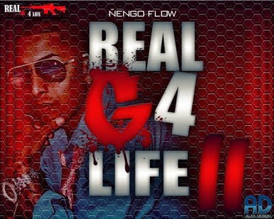 ñengo flow: real g 4 life