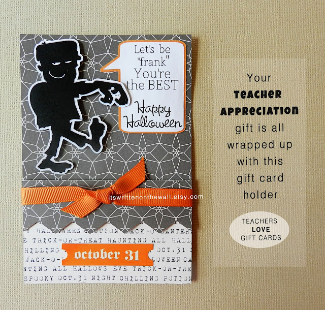 It's Written on the Wall: Fabulous Halloween Teacher Appreciation Gift ...